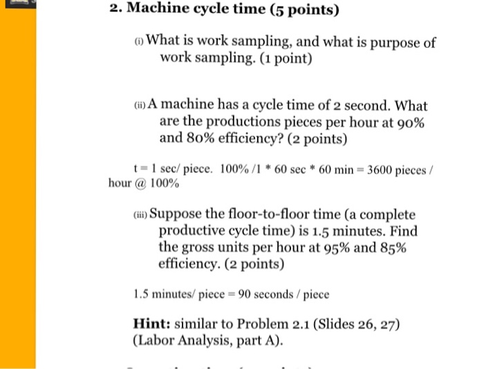 Solved What is work sampling, and what is purpose of work | Chegg.com