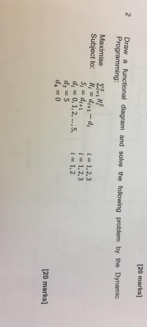 Solved [20 marks] 2Draw a functional diagram and solve the | Chegg.com