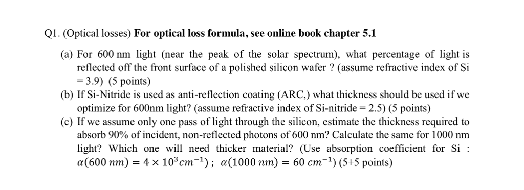 Solved Q1. (Optical losses) For optical loss formula, see | Chegg.com