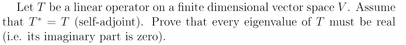 Solved Let T be a linear operator on a finite dimensional | Chegg.com