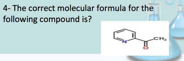 Solved The correct molecular formula for the following | Chegg.com