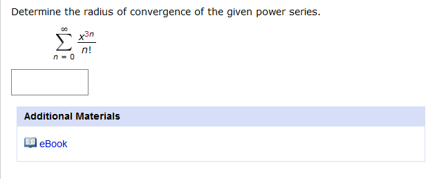 Solved Determine the radius of convergence of the given | Chegg.com