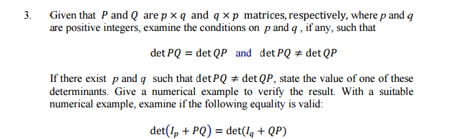 Solved Given that P and Q are p times q and q times p | Chegg.com