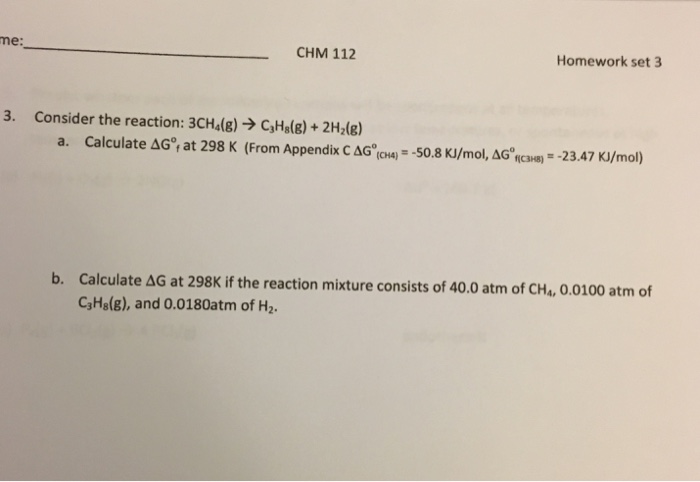 Solved Consider the reaction: 3CH(g) rightarrow CH_8(g) + | Chegg.com