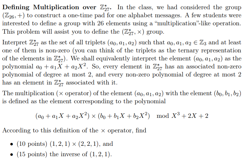 Solved Defining Multiplication over Z^7. In the class, we | Chegg.com