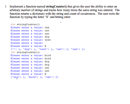 Solved Implement a function named stringCounter() that gives | Chegg.com