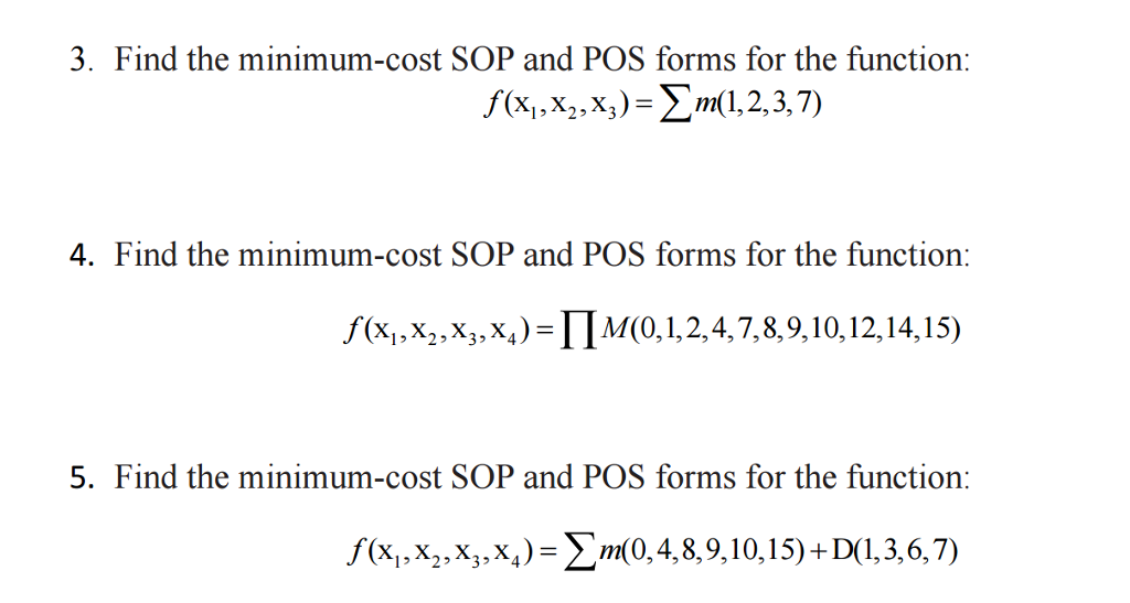 Solved Find the minimum-cost SOP and POS forms for the | Chegg.com
