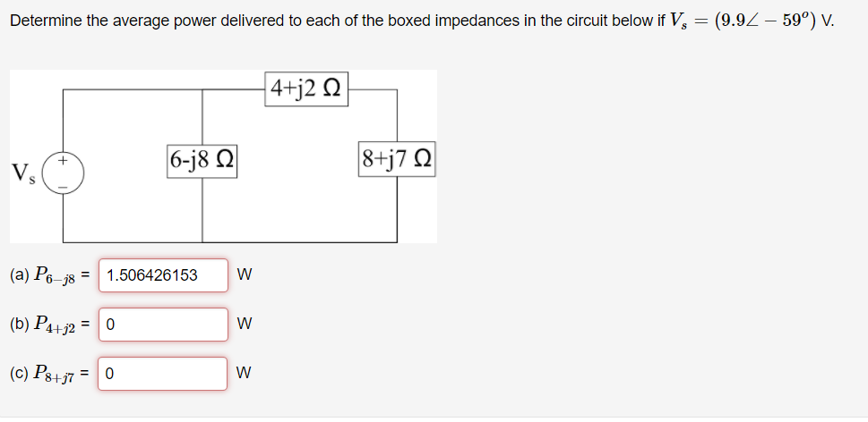 Solved Determine the average power delivered to each of the | Chegg.com Solved Determine the average power delivered to each of the | Chegg.com