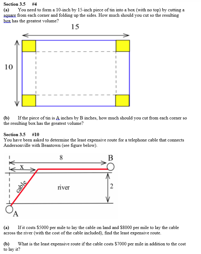 Solved You need to form a 10-inch by 15-inch piece of tin | Chegg.com