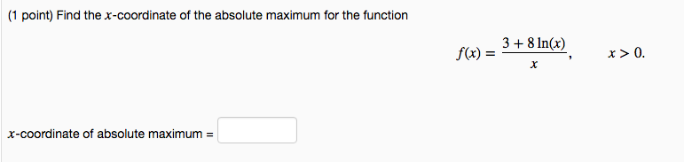 Solved (1 point) Find the x-coordinate of the absolute | Chegg.com