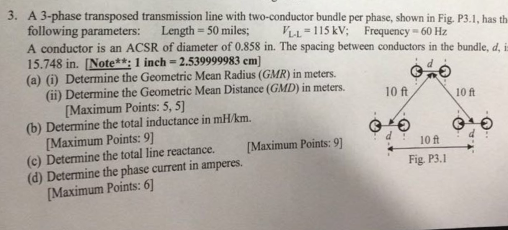 Solved A 3-phase transposed transmission line with | Chegg.com