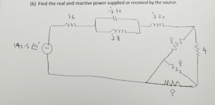 Solved (6) Find the real and reactive power supplied or | Chegg.com