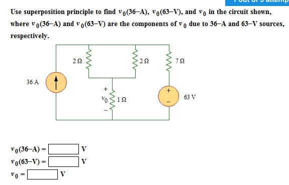 Solved Use superposition principle to find V0(36-A), | Chegg.com Solved Use superposition principle to find V0(36-A), | Chegg.com