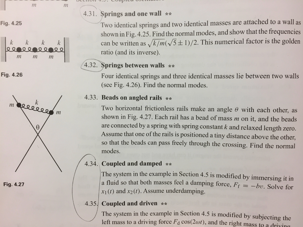 Solved Two identical springs and two identical masses are | Chegg.com