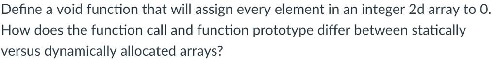 Define a void function that will assign every element | Chegg.com Define a void function that will assign every element | Chegg.com