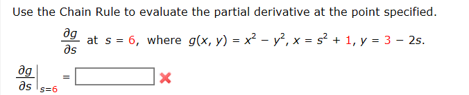 Solved Use the Chain Rule to evaluate the partial derivative | Chegg.com