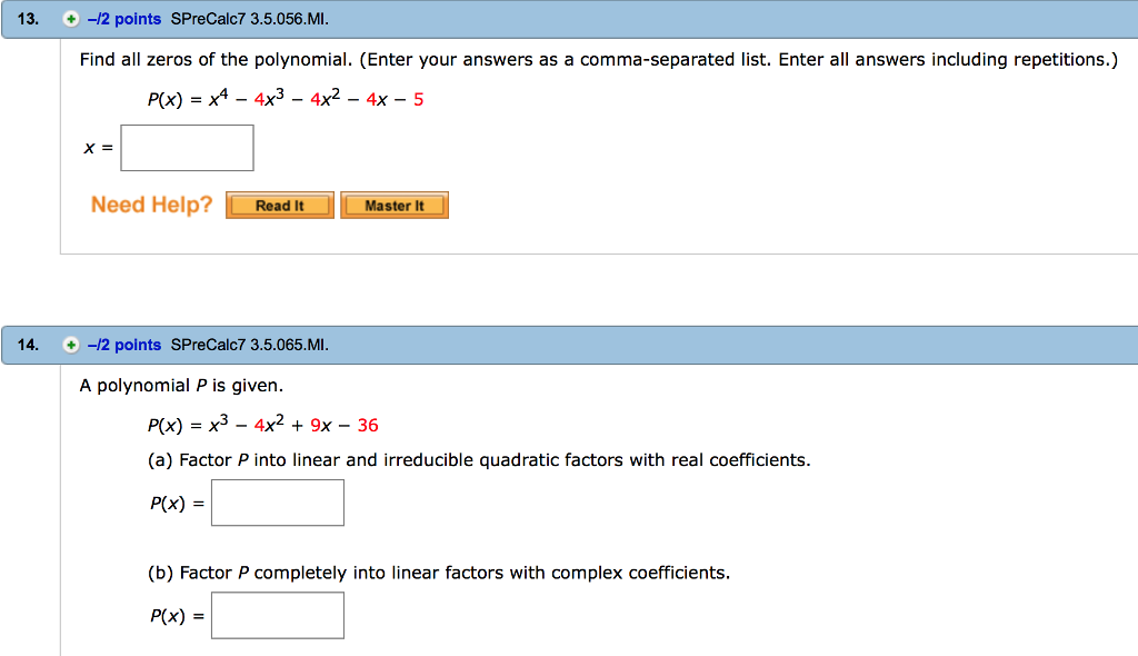 Solved Find All Zeros Of The Polynomial Enter Your Answers 