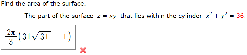 Solved Find The Area Of The Surface The Part Of The Surface