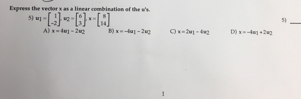 Solved Express the vector x as a linear combination of the | Chegg.com