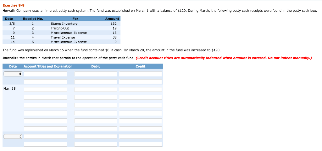 Solved Horvath Company uses an imprest petty cash system. | Chegg.com