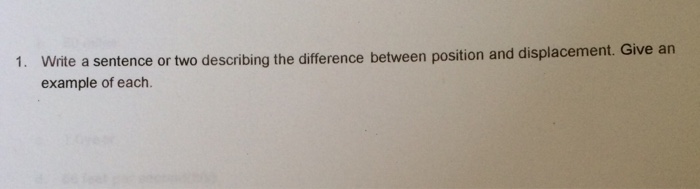 Solved 1. Write a sentence or two describing the difference | Chegg.com