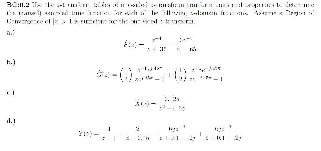 Solved BC:6.2 Use the z-transform tables of onc-sided | Chegg.com