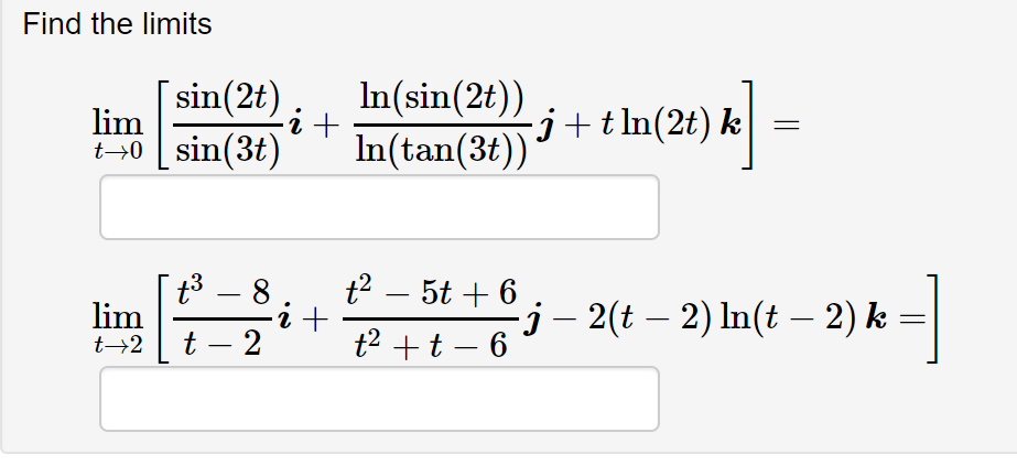 Solved Find the limits lim_t rightarrow 0 [sin (2t)/sin(3t) | Chegg.com