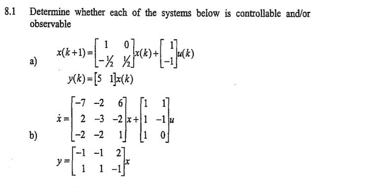 Solved Determine whether each of the systems below is | Chegg.com