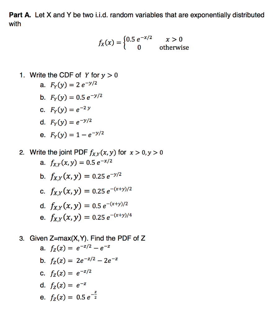 Solved Part A Let X And Y Be Two I I D Random Variables