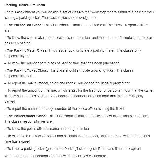 Solved Parking Ticket Simulator For This Assignment You Will 