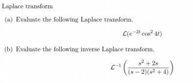 Solved: Laplace Transform Evaluate The Following Laplace T... | Chegg.com