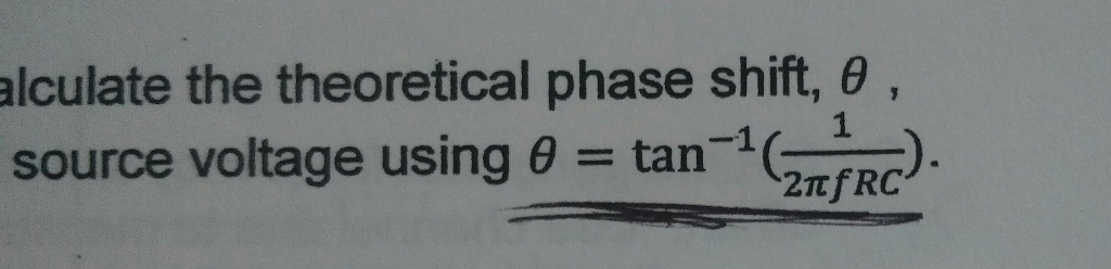 Solved question 1: theoretical phase shift = θ = tan-1( 1 | Chegg.com