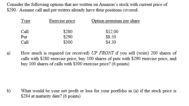 Solved Consider the following options that are written on | Chegg.com