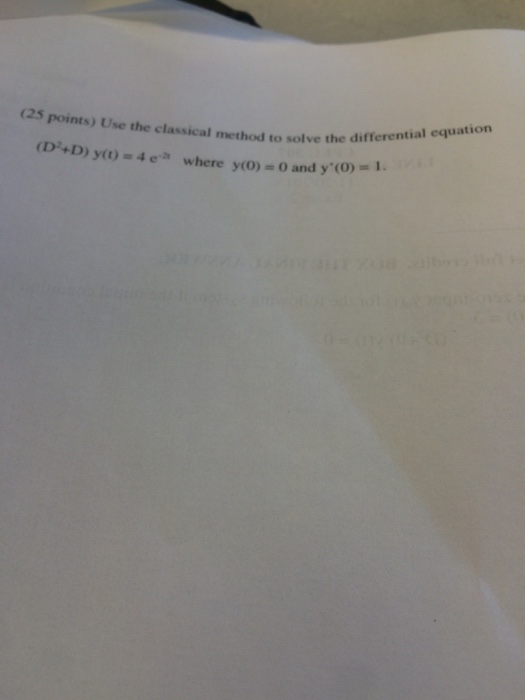 Solved Use the classical method to solve the differential | Chegg.com