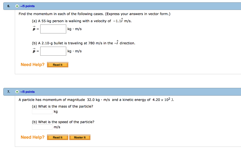 Solved Find the momentum in each of the following Cases. | Chegg.com