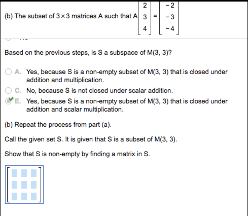 Solved 2 2 (b) The subset of 3x3 matrices A such that A 3-3 | Chegg.com