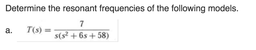 Solved Determine the resonant frequencies of the following | Chegg.com