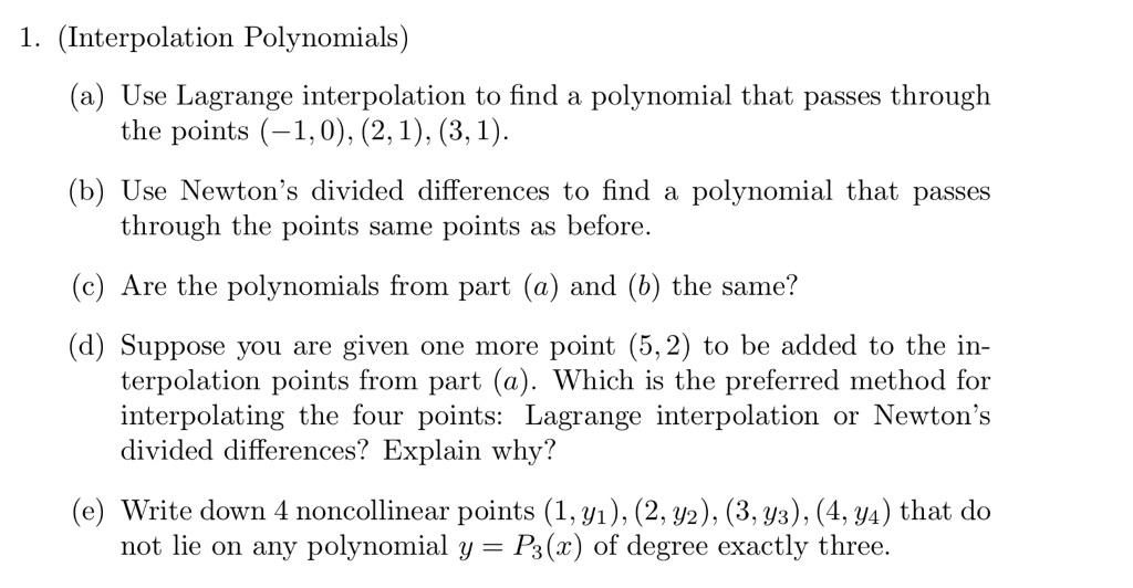 Solved 1 Interpolation Polynomials A Use Lagrange 9812