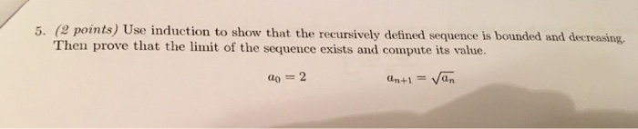 Solved Use induction to show that the recursively defined | Chegg.com