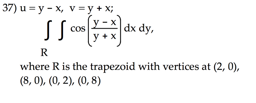 Solved Use the given transformation to evaluate the | Chegg.com