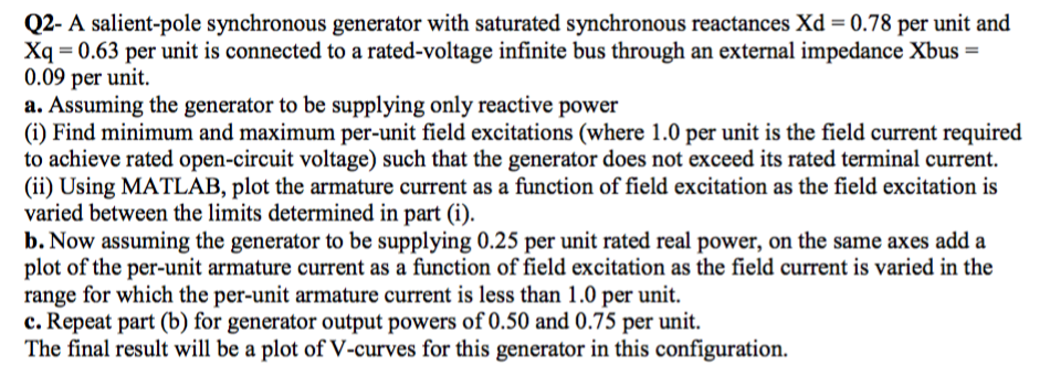 Solved Q2- A salient-pole synchronous generator with | Chegg.com