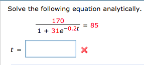 Solved Solve the following equation analytically. e-5130k1 | Chegg.com