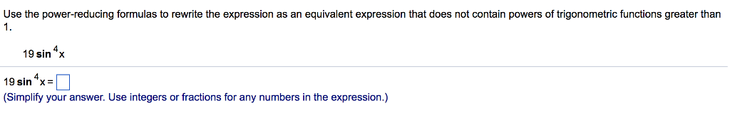 Solved Use the power-reducing formulas to rewrite the | Chegg.com
