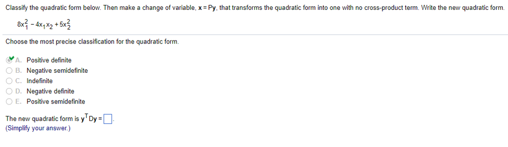 Solved Classify the quadratic form below. Then make a change | Chegg.com