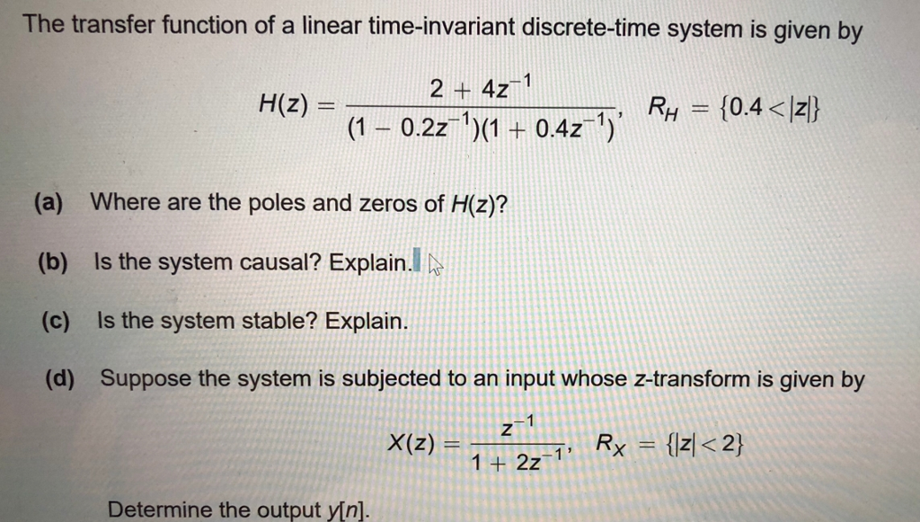 Solved The transfer function of a linear time-invariant | Chegg.com