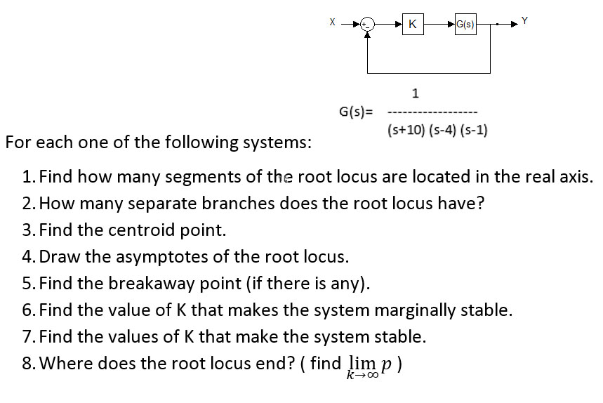 Solved For each one of the following systems: Find how | Chegg.com