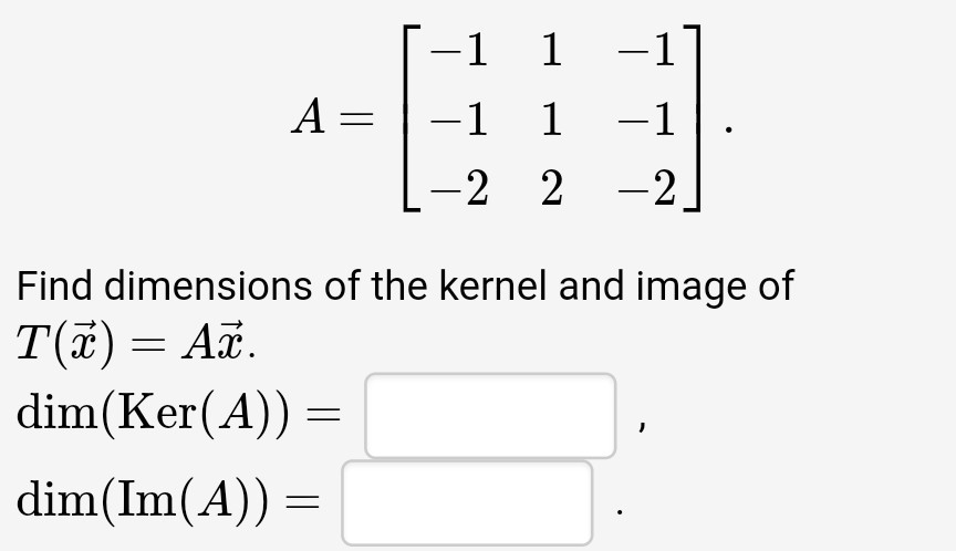 Solved Hello, I am doing some homework for a linear algebra | Chegg.com