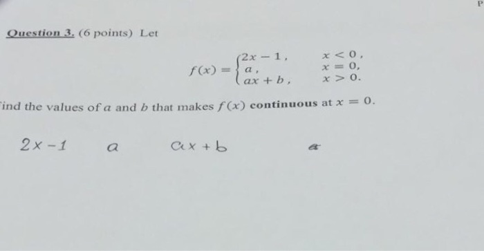 Solved Let f(x) = {2x - 1, x 0. | Chegg.com