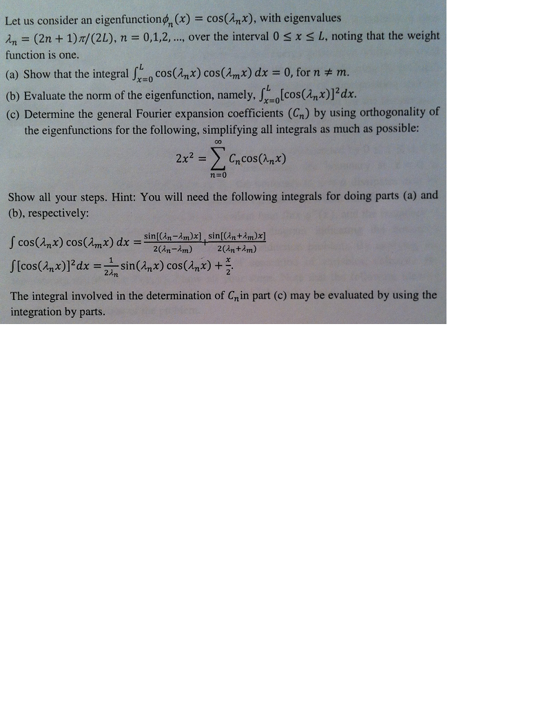 Solved Let us consider an eigenfunction phi n (x) = | Chegg.com