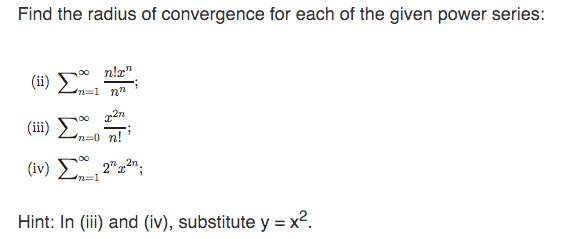 Solved: Find The Radius Of Convergence For Each Of The Giv... | Chegg.com